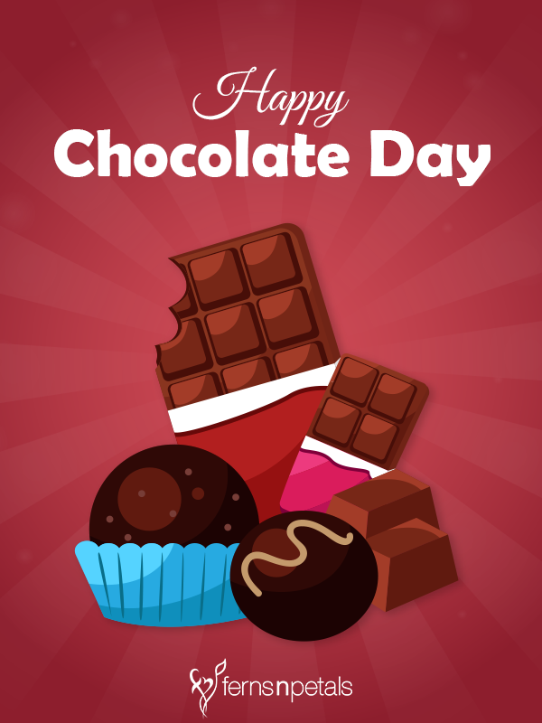 Happy Chocolate Day Quotes, Wishes & Images For Love | Ferns N Petals
