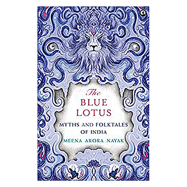 Buy/Send The Blue Lotus Myths And Folktales Of India Online- FNP
