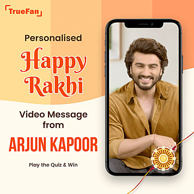 Buy/Send Personalised Rakhi Video Message from Arjun Kapoor Online- FNP