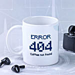 Buy/Send Coffee Mug Error 404 Online- FNP